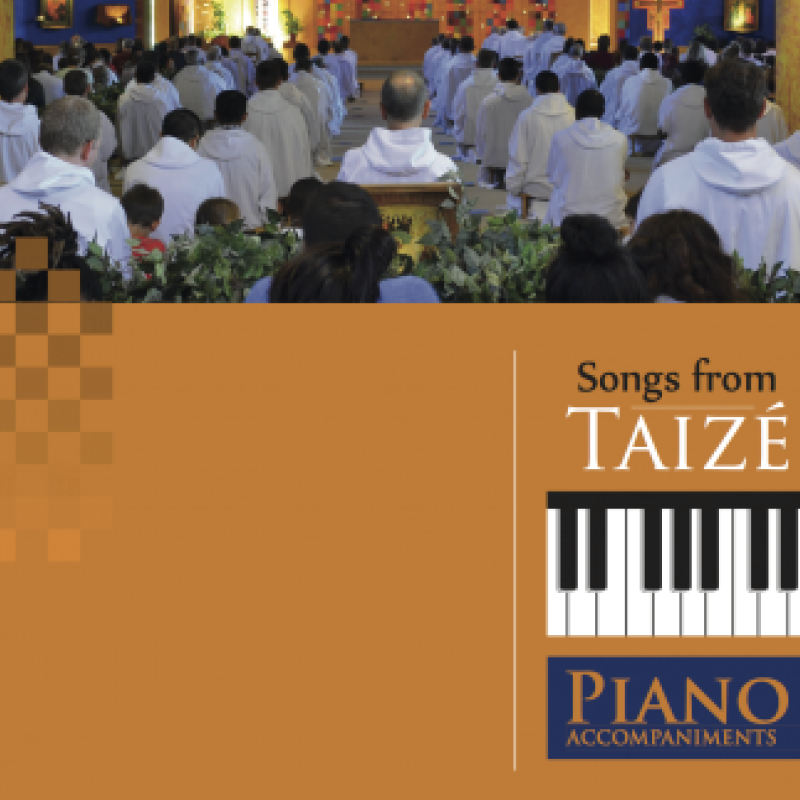 Songs of Taizé Piano Accompaniments - GIA Soundboard